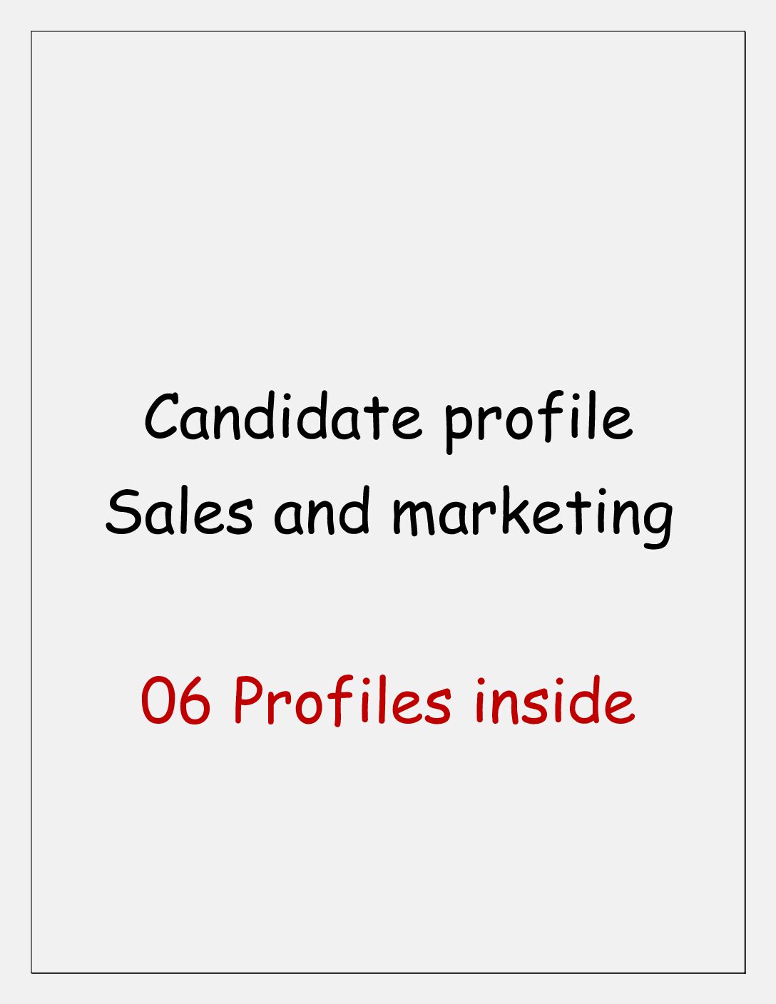 Candidate Profile Sales Marketing Package BH First Consulting